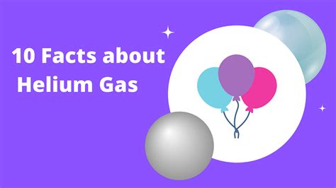 10 Fun Facts About Helium A Blog Around Interesting Facts Around