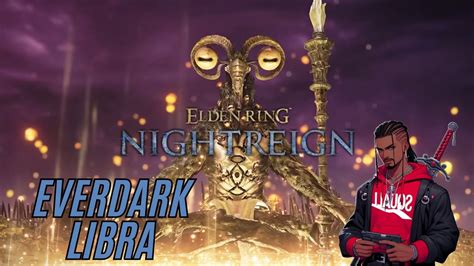 Libra Becomes Chaos Incarnate Elden Ring Nightreign Everdark Libra