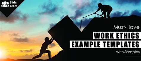 Must Have Work Ethics Example Templates With Samples