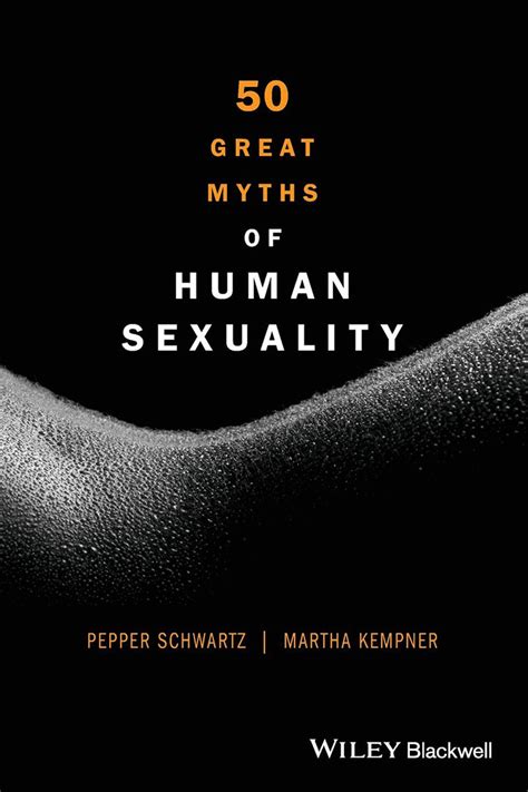 50 Great Myths Of Human Sexuality By Martha Kempner — Atlantic