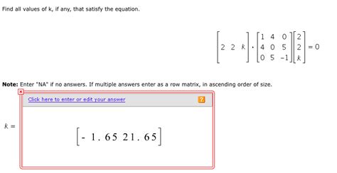 Solved Find All Values Of K If Any That Satisfy The