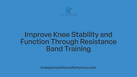 Resistance Band Knee Exercises