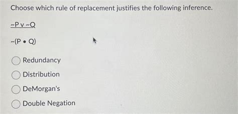 Choose Which Rule Of Replacement Justifies The