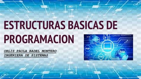 Estructuras Basicas De Programación Pptx