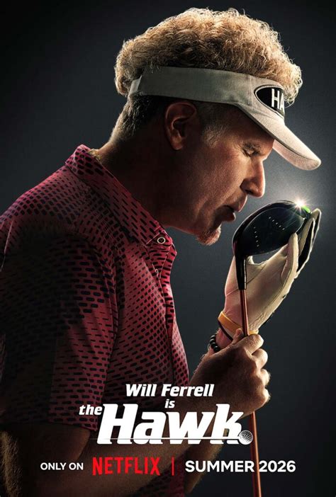 Will Ferrell Is “the Hawk” In Netflixs First Full Teaser Trailer For