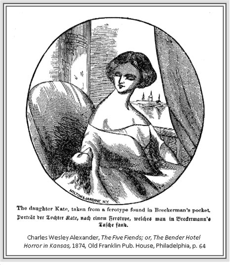 Unknown Gender History Kate And Katie Bender Mother And Daughter Serial Killers 1873