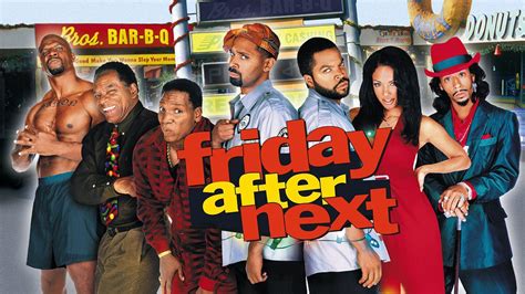 Friday After Next 2002 Az Movies