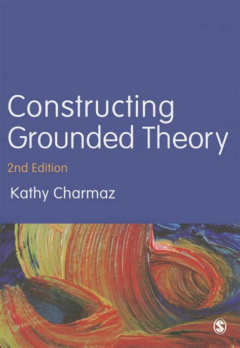 Constructing Grounded Theory Introducing Qualitative