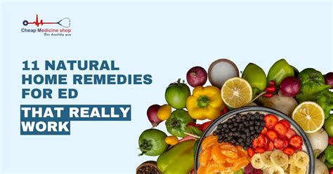 11 Natural Home Remedies For Ed That Really Work