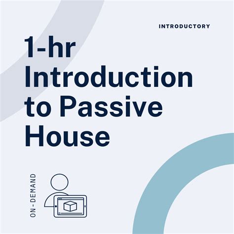 1 Hr Introduction To Passive House The Passive House Network