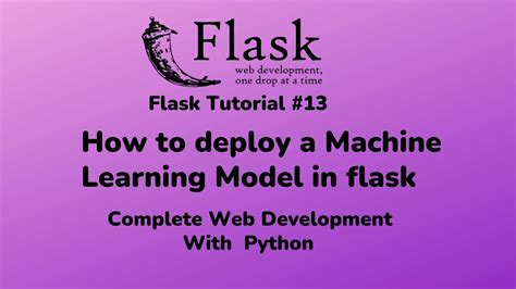 How To Deploy A Machine Learning Model In Flask Flask Tutorial 12
