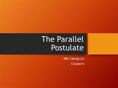 Parallel Postulate Parallel Postulate