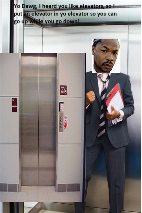 Image Xzibit Yo Dawg Know Your Meme