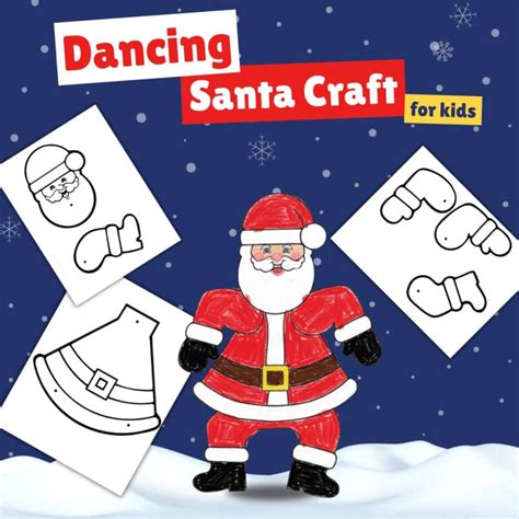 Dancing Santa Craft Cut Color And Assemble Christmas Activity Holiday Art