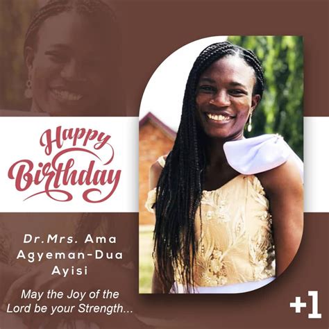🥳🎉🍾🎂 A Very Happy And Blessed Birthday Dr Mrs Ama Agyeman Dua Ayisi
