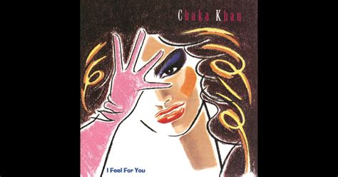‎i Feel For You Album By Chaka Khan Apple Music