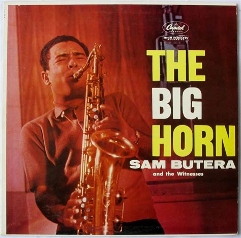 Sam Butera And The Witnesses The Big Horn Music