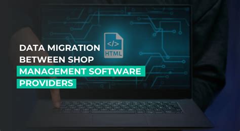 Data Migration Between Shop Management Software Providers