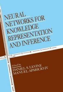 Neural Networks For Knowledge Representation And Inference Buy Neural Networks For Knowledge