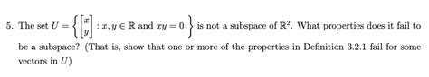 solved def 3 2 1 subspaces of rn a subset w of the vector