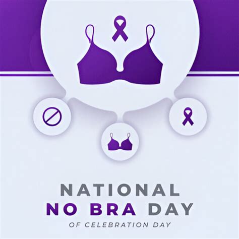 National No Bra Day Design Template Postermywall