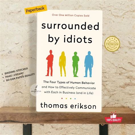 Surrounded By Idiots By Thomas Erikson Premium Paperback