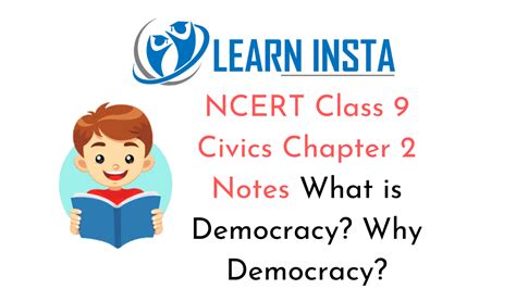 Ncert Class 9 Civics Chapter 2 Notes What Is Democracy Why Democracy