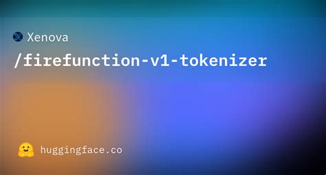 Xenovafirefunction V1 Tokenizer At Main