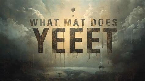 What Does Yeet Mean How A Viral Dance Video Created The Internets