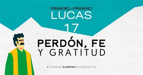 Marzo 03 Perdón Fe Y Gratitud