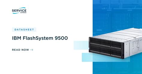 Ibm Flashsystem 9500 Data Sheet Dane Hope