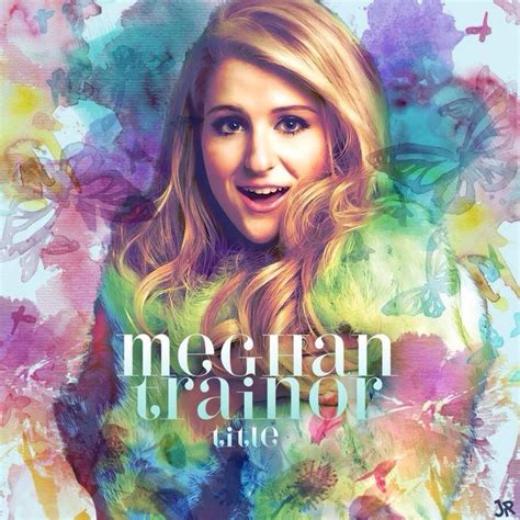 Meghan Trainor Title Songs