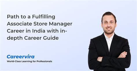 Path To A Fulfilling Associate Store Manager Career In India With In