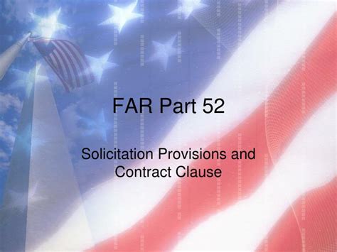 Ppt Far Part 52 Powerpoint Presentation Free Download Id1919586
