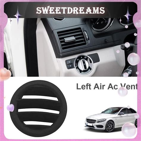Left Air Ac Vent For C Class C180 C200 C230 C260 C300 W204 Shopee