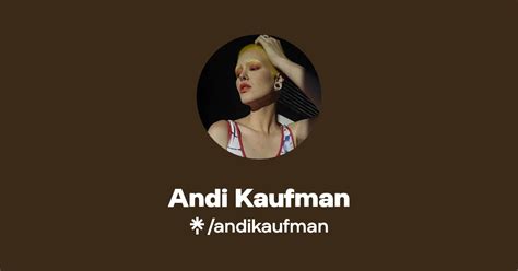 Andi Kaufman Find Andi Kaufman Onlyfans Linktree
