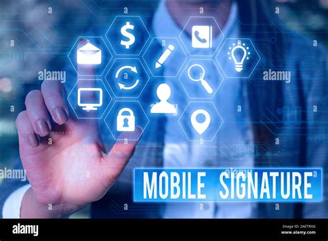 Conceptual Hand Writing Showing Mobile Signature Concept Meaning