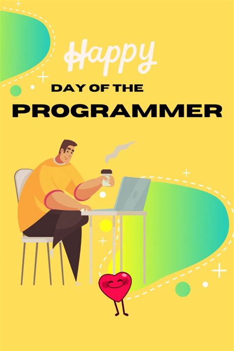 Day Of The Programmer Programmers Day Quotes Programmer Day Ideas