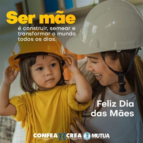 Dia Das Mães Frases Que Futuros Engenheiros Desejam Ouvir