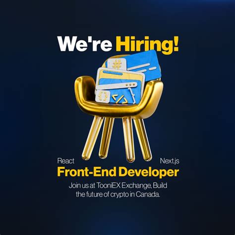 Hiring Frontenddeveloper Reactjs Nextjs Cryptojobs Tooniex
