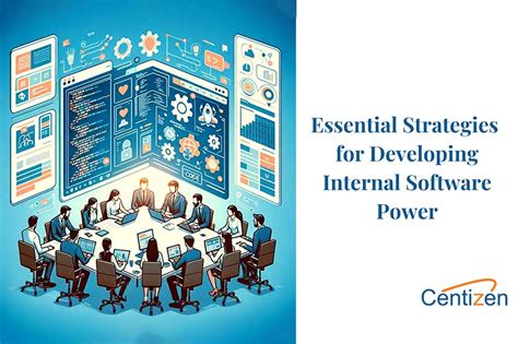 Strategic Roadmap For Internal Software Capabilitycentizen Inc