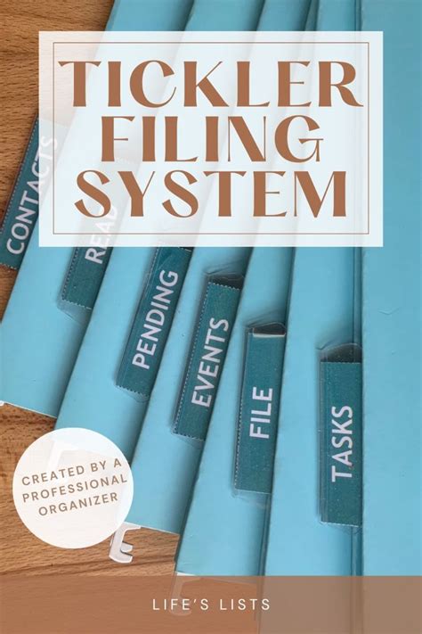 Organize Effortlessly With Tickler File System Lifes Lists Filing
