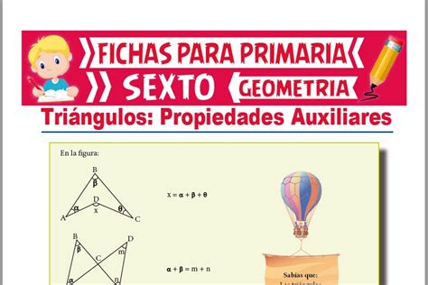 Ejercicios De Propiedades Auxiliares De Los Triángulos Para Sexto Grado