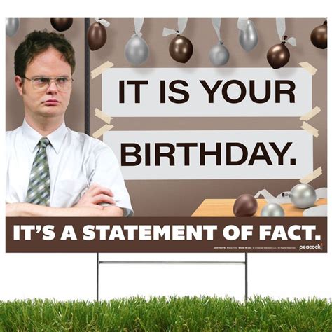 Dwight Schrute It Is Your Birthday Yard Sign The Office Birthday