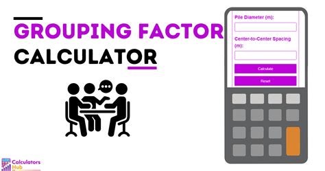 Grouping Factor Calculator