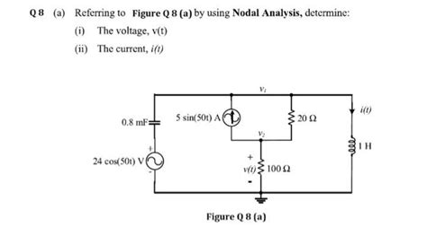 solved q8 a referring to figure q 8 a by using nodal
