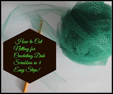 Vickies Kitchen And Garden Diy How To Cut Netting For Crocheting Dish Scrubbies In 4 Easy Steps
