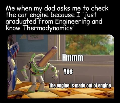 Engine Goes Brrrrrr Rengineeringmemes