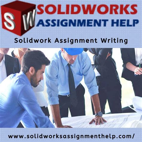 Applicable Methods In Solid Works Assignment Writing For Decent Grades