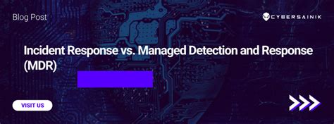 Incident Response Vs Managed Detection And Response Mdr